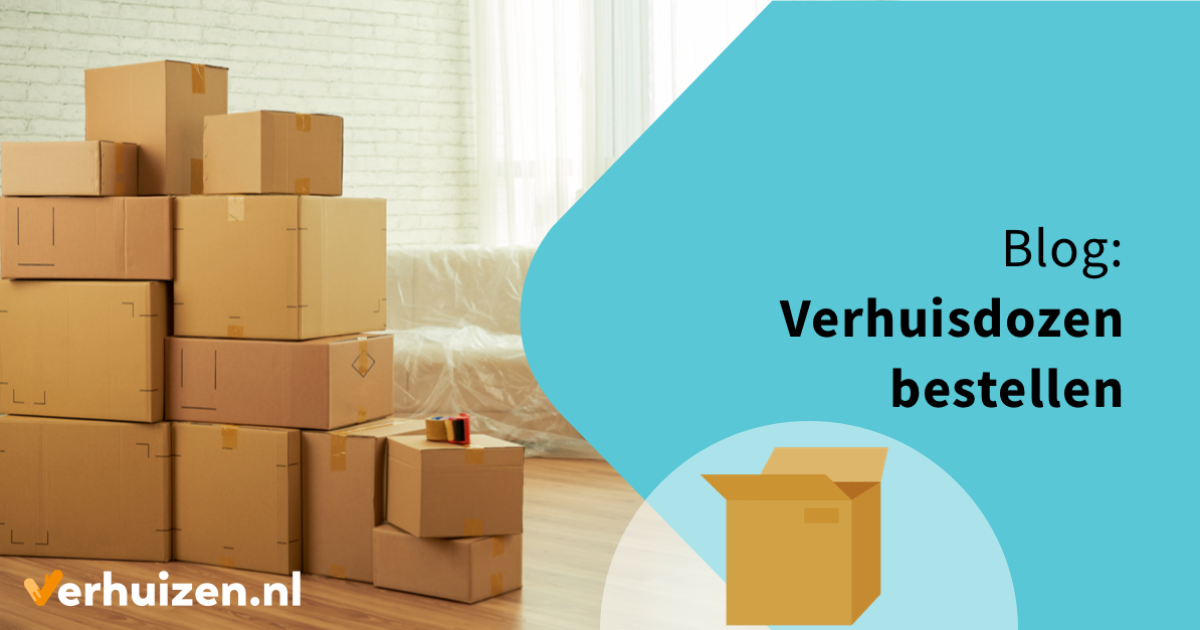 Verhuizen.nl | Verhuisdozen bestellen: hoe en waar?